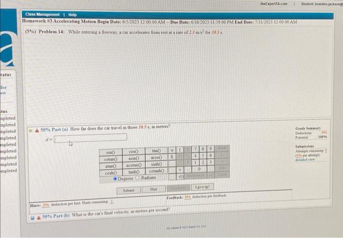 Solved (5\%) Problem 14: While entering a freeway, a car | Chegg.com
