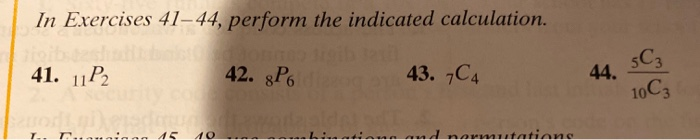 Solved In Exercises 41-44, perform the indicated | Chegg.com