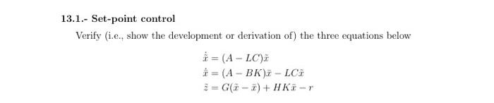 13.1.- Set-point control Verify (i.e., show the | Chegg.com