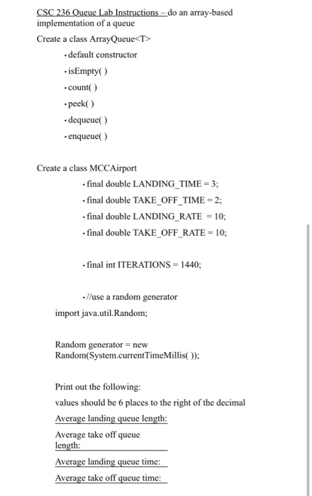 Solved CSC 236 - Lab 5 (1 program) queues Suppose that | Chegg.com