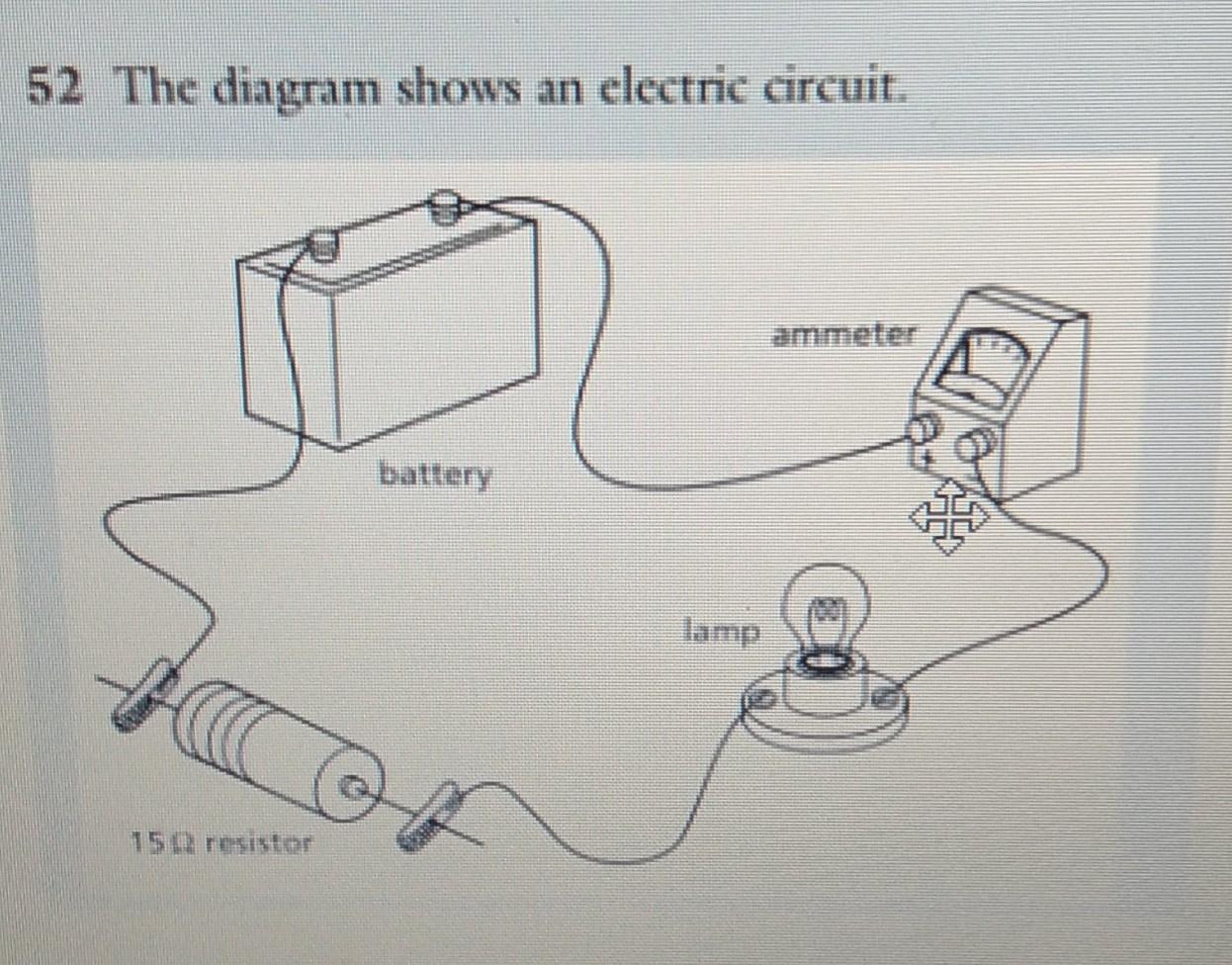 Solved 52 The diagram shows an electric circuit. battery (0) | Chegg.com