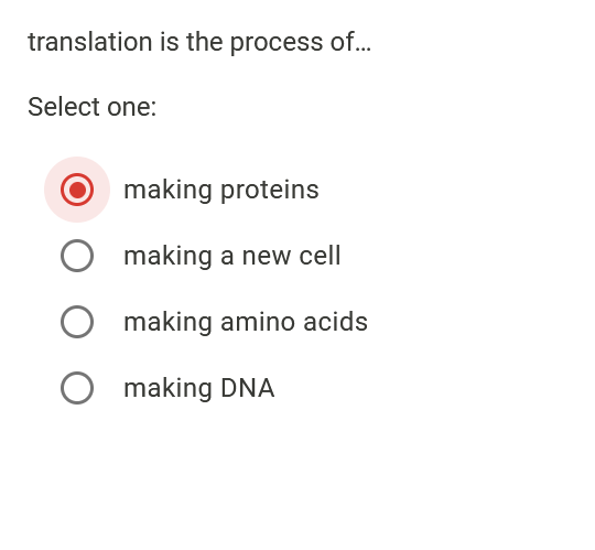 Solved translation is the process of...Select one:making | Chegg.com
