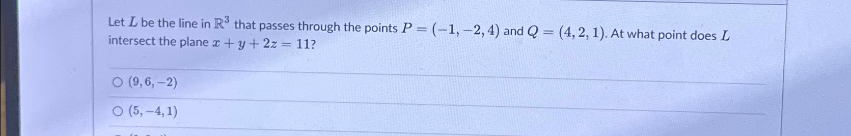 Solved Let L ﻿be the line in R3 ﻿that passes through the | Chegg.com