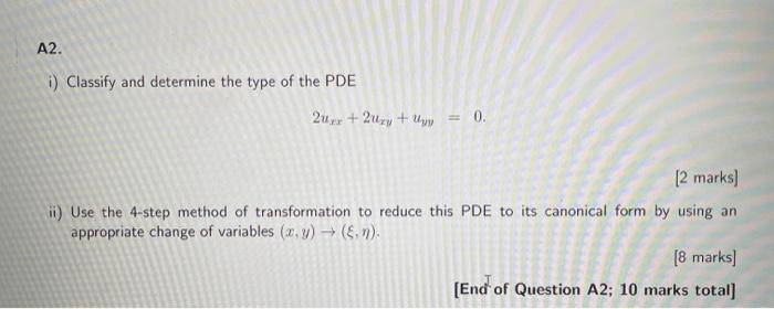 Solved i) Classify and determine the type of the PDE | Chegg.com