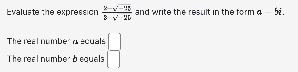 Solved Evaluate the expression 2 -2522 -252 ﻿and write the | Chegg.com