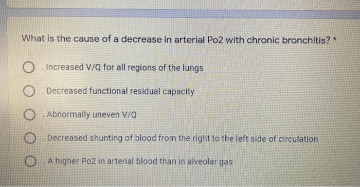 Solved What is the cause of a decrease in arterial Po2 with | Chegg.com