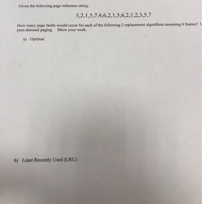 Solved Given the following page reference string: | Chegg.com