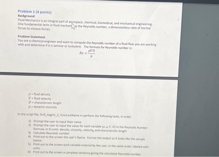 Solved Problem 1 (4 points) Background Fluid Mechanics is an | Chegg.com