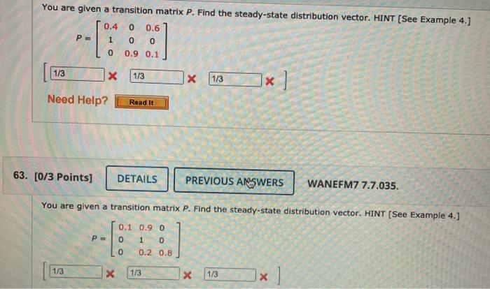 Solved You are given a transition matrix P. Find the | Chegg.com