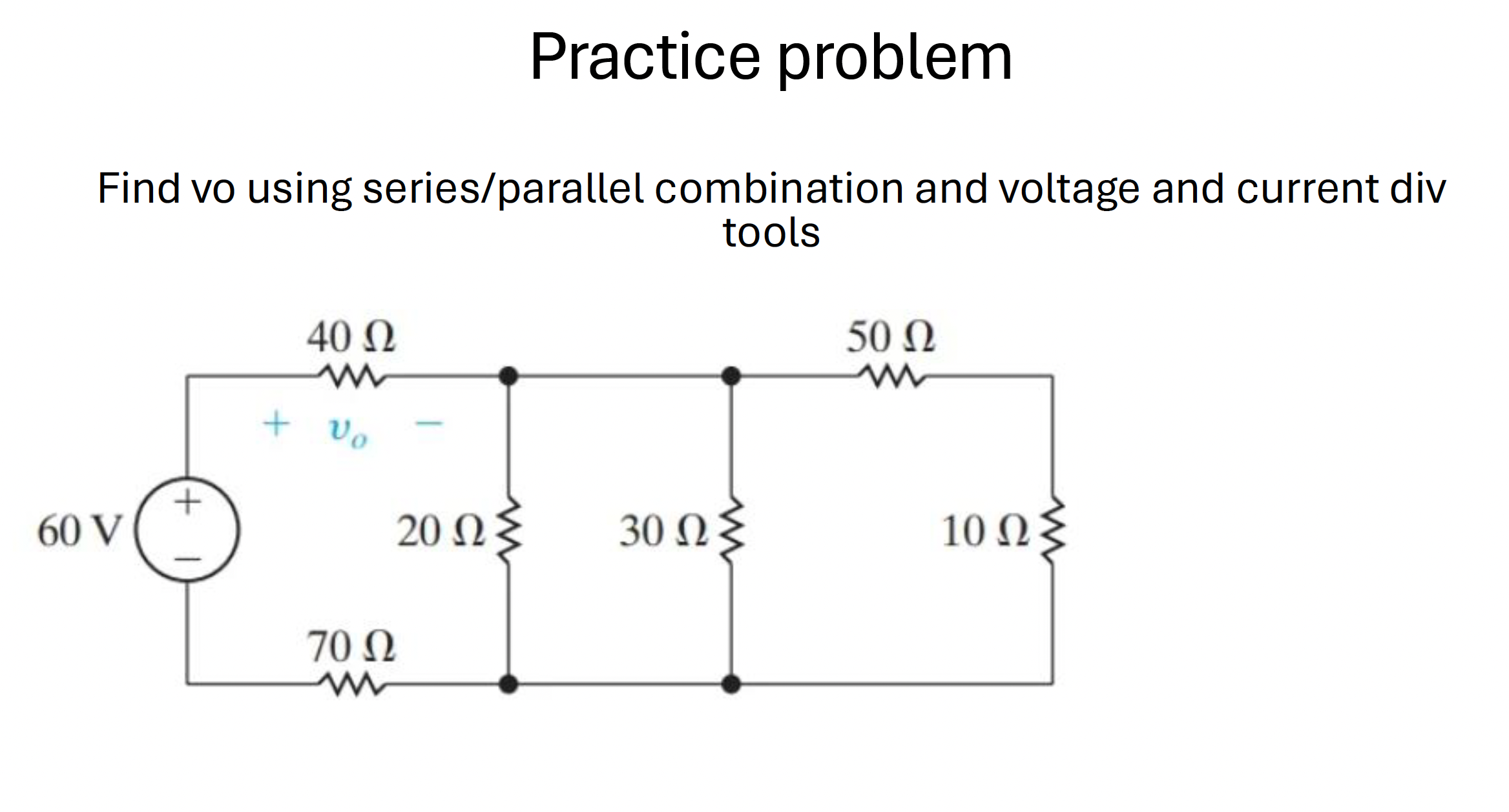 Solved Practice problemFind vo using series/parallel | Chegg.com