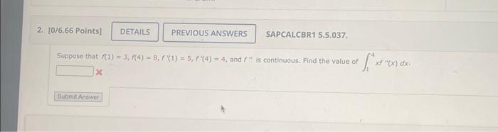 Solved Suppose that f′(1)=3,f(4)=8,f′(1)=5,f′(4)=4, and f′′ | Chegg.com