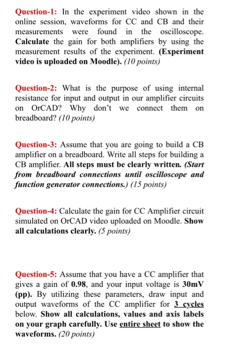 Question-1: In the experiment video shown in the | Chegg.com