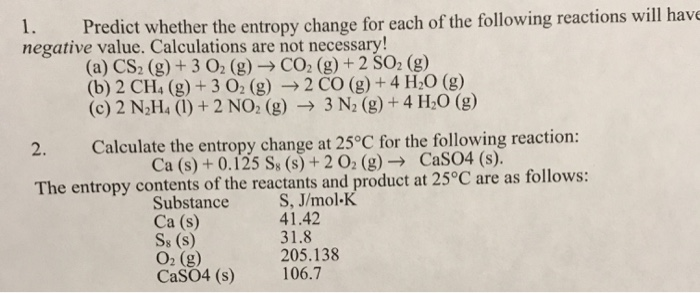 Solved 1. Predict whether the entropy change for each of the | Chegg.com