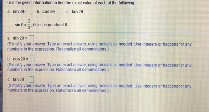 Solved If sin = and lies in quadrant II, find the exact | Chegg.com
