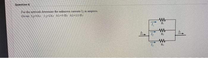 Solved For the network determine the unknown currents I2 in | Chegg.com
