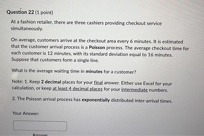 Solved At a fashion retailer, there are three cashiers | Chegg.com