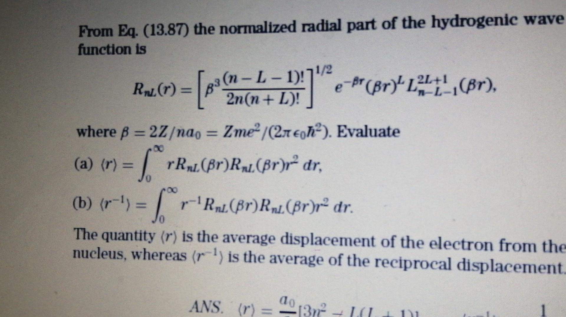 Solved From Eq. (13.87) the normalized radial part of the | Chegg.com