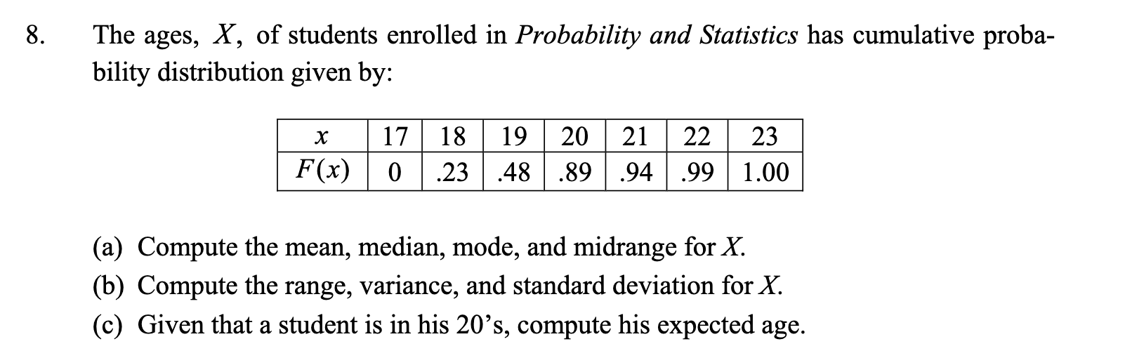Solved The ages, x, ﻿of students enrolled in Probability and | Chegg.com