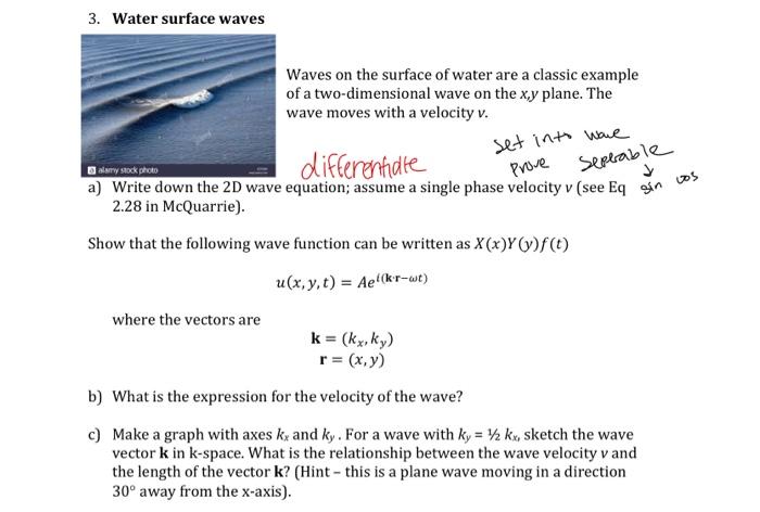 3. Water surface waves Waves on the surface of water | Chegg.com