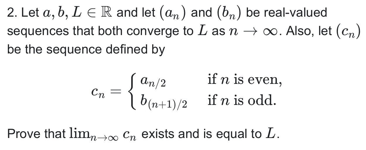 Solved Let a,b,LinR and let (an) ﻿and (bn) ﻿be real-valued | Chegg.com