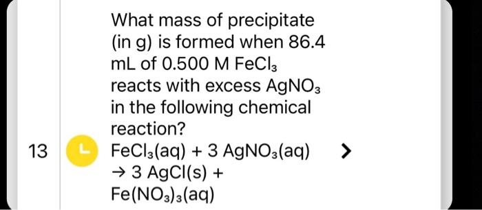 Solved What mass of precipitate (in g) is formed when 86.4 | Chegg.com