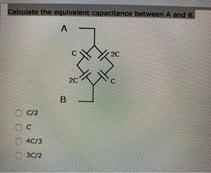 Solved Calculate the equivalent capacitance between A and B. | Chegg.com