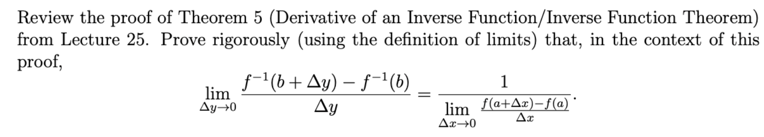Solved Review the proof of Derivative of an Inverse | Chegg.com