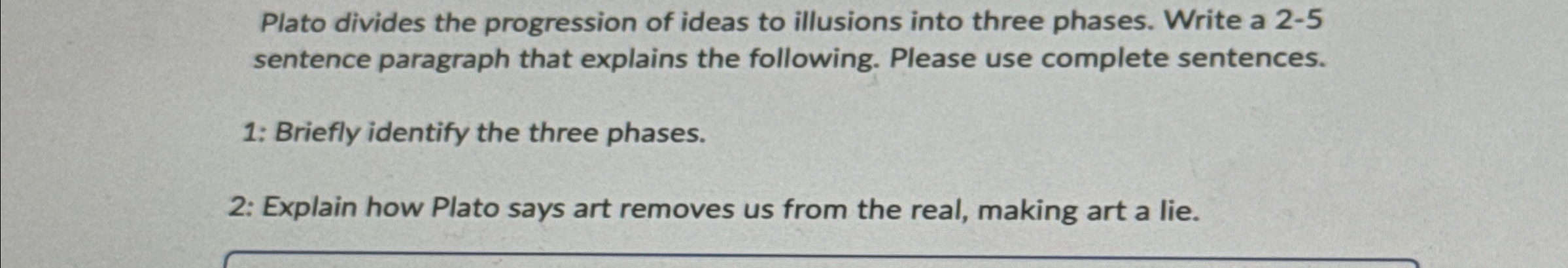 Solved Plato divides the progression of ideas to illusions | Chegg.com