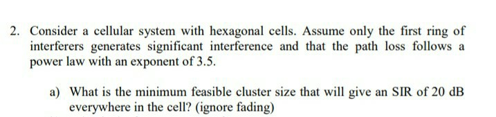 Solved 2. Consider a cellular system with hexagonal cells. | Chegg.com