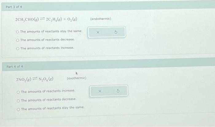 Solved Predict the effect of decreasing the temperature on | Chegg.com