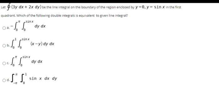 Solved Let (3y dx + 2x dy) be the line integral on the | Chegg.com