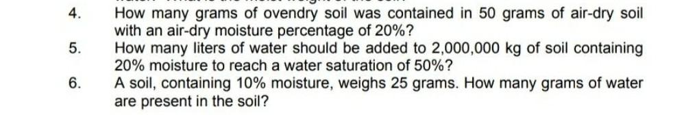 Solved 4. 5. How many grams of ovendry soil was contained in | Chegg.com