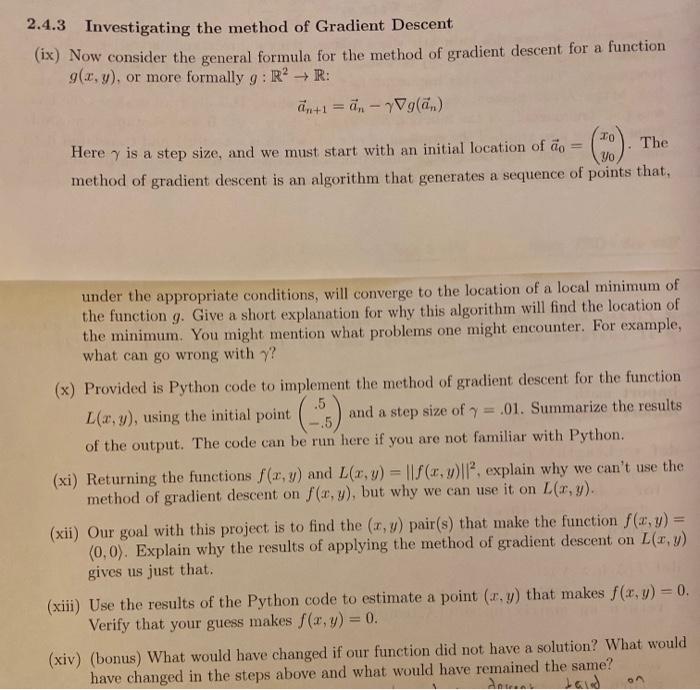 Solved 2.4.3 Investigating the method of Gradient Descent | Chegg.com