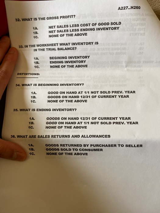 Solved A227..H260 32. WHAT IS THE GROSS PROFIT? 1A. 1B. NET | Chegg.com