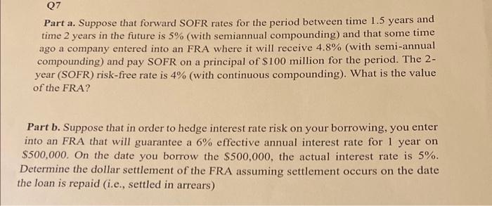 Solved Part a. Suppose that forward SOFR rates for the | Chegg.com