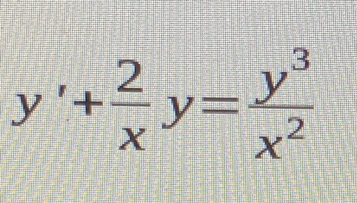 Solved y′+x2y=x2y3 | Chegg.com