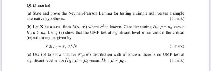Solved Q1 3 Marks A State And Prove The Neyman Pearson