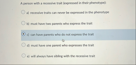 Solved A person with a recessive trait (expressed in their | Chegg.com