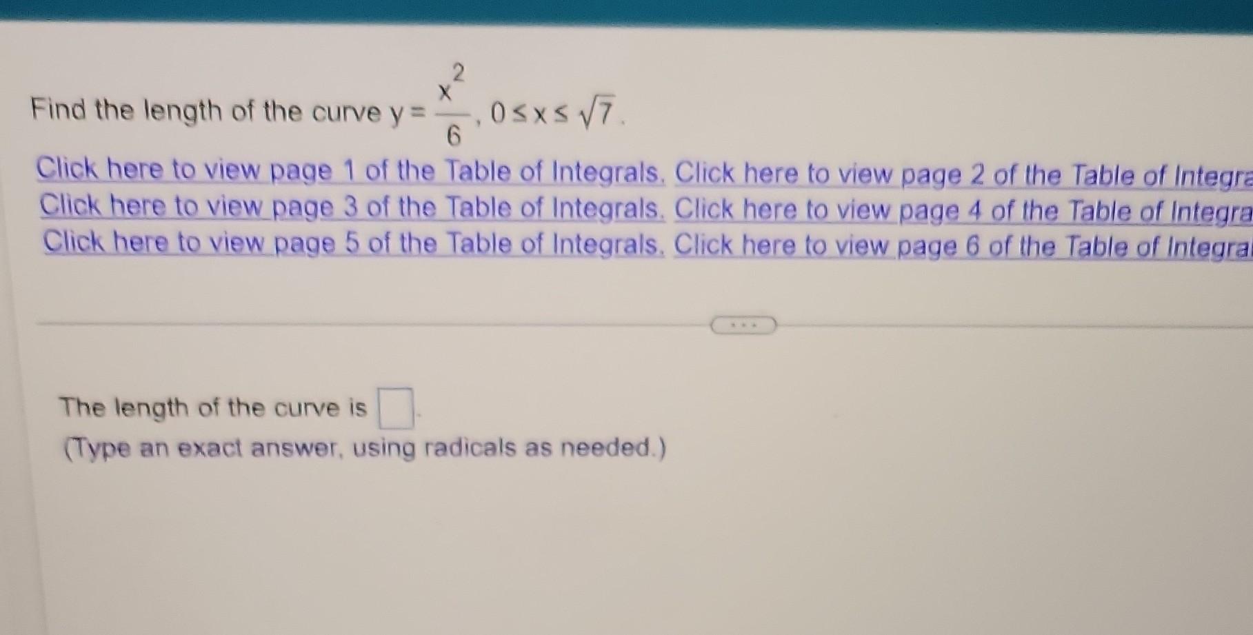 Solved Find the length of the curve y=6x2,0≤x≤7. Click here | Chegg.com
