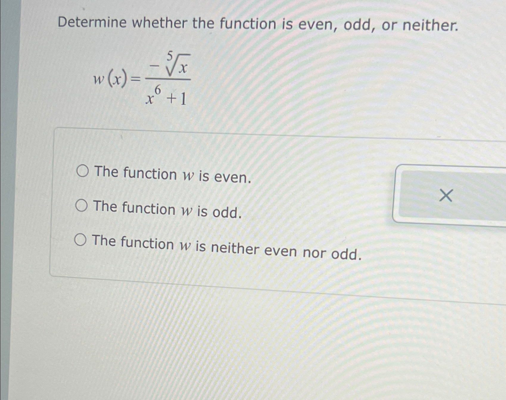 Solved Determine whether the function is even, odd, or | Chegg.com