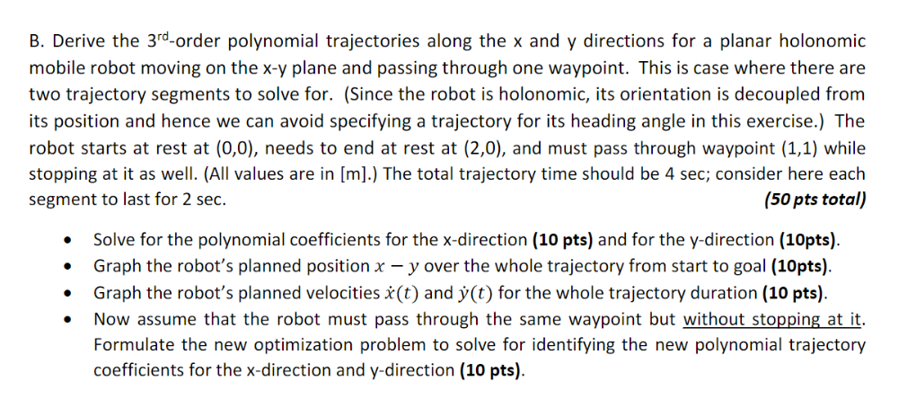 Solved B. ﻿Derive the 3rd -order polynomial trajectories | Chegg.com