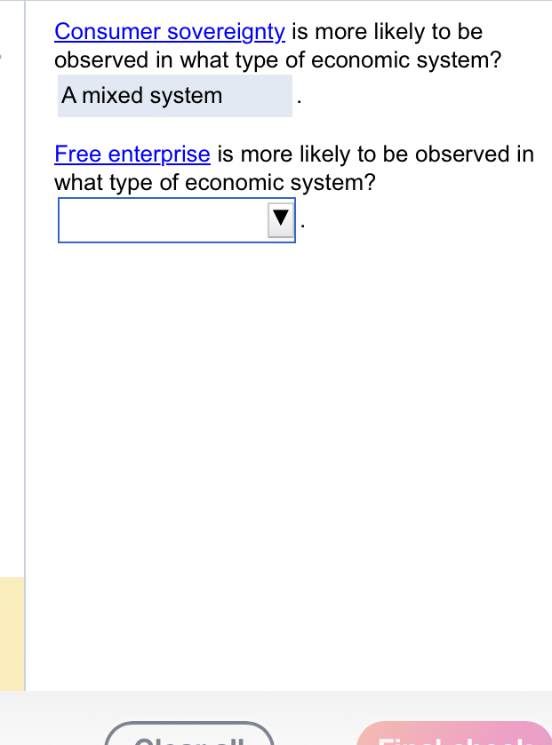 Solved Consumer sovereignty is more likely to be observed in | Chegg.com