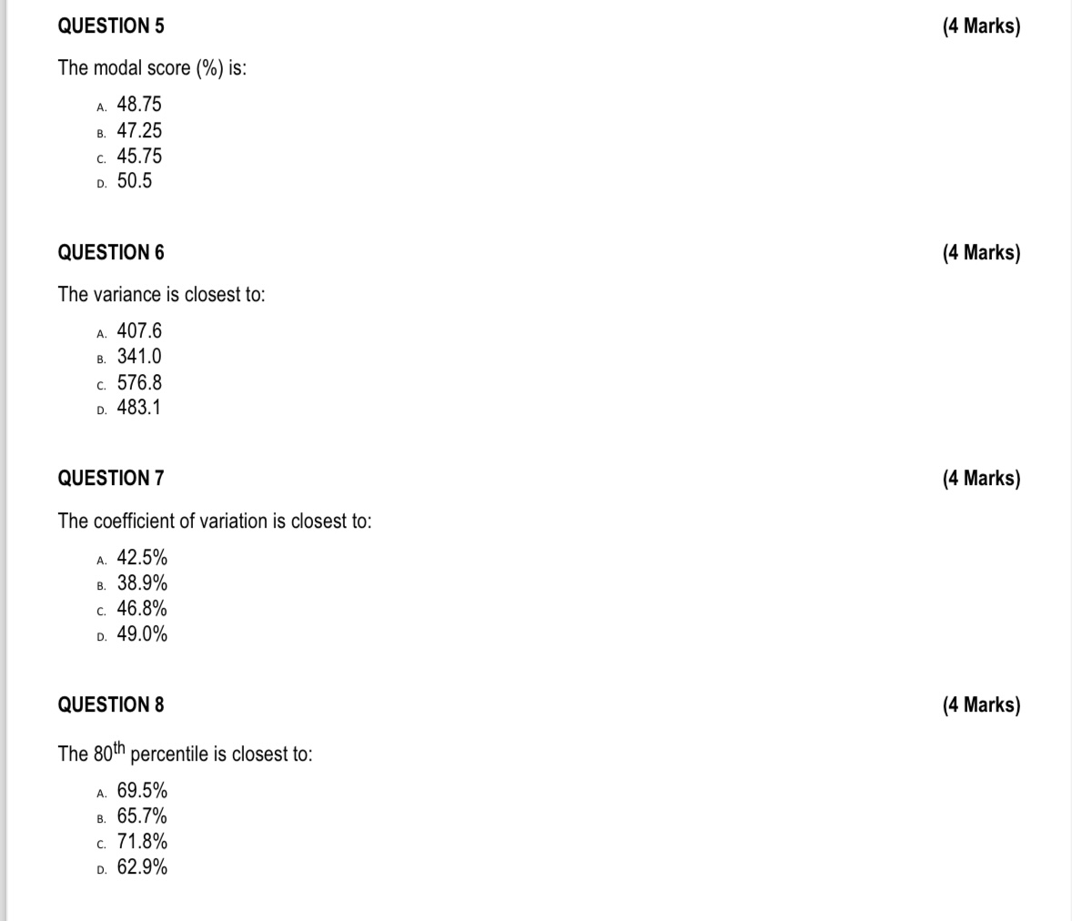 QUESTION 3QUESTION 5The modal score (%) | Chegg.com