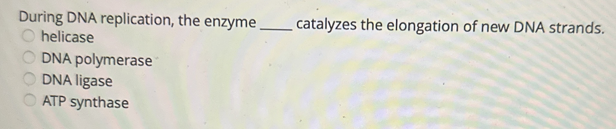 Solved During DNA replication, the enzymehelicasecatalyzes | Chegg.com