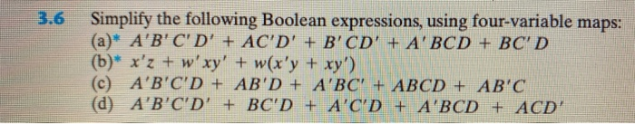 Solved 3.6 Simplify the following Boolean expressions, using | Chegg.com