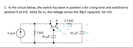 Solved In the circuit below, the switch has been in position | Chegg.com