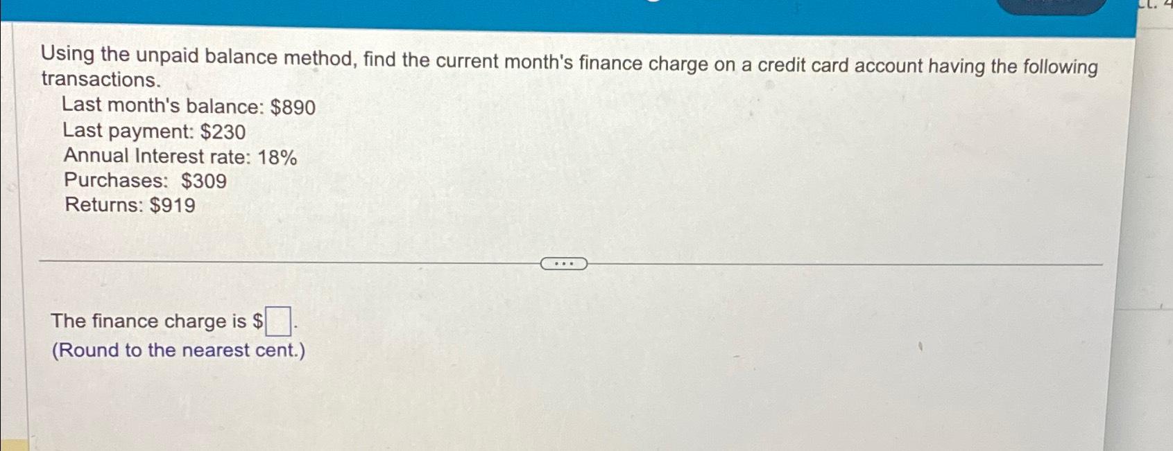 Solved Using the unpaid balance method, find the current | Chegg.com