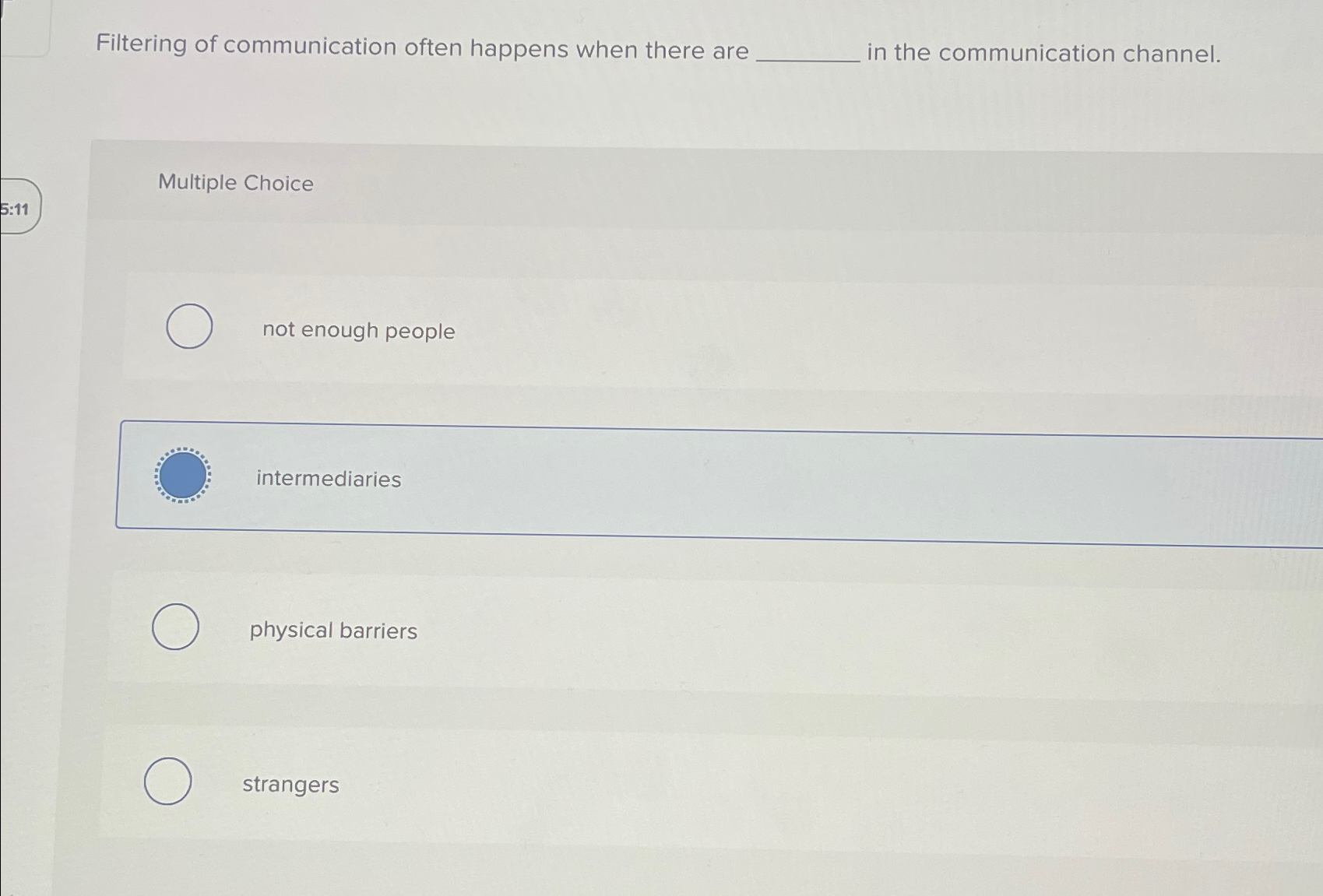 Solved Filtering of communication often happens when there | Chegg.com