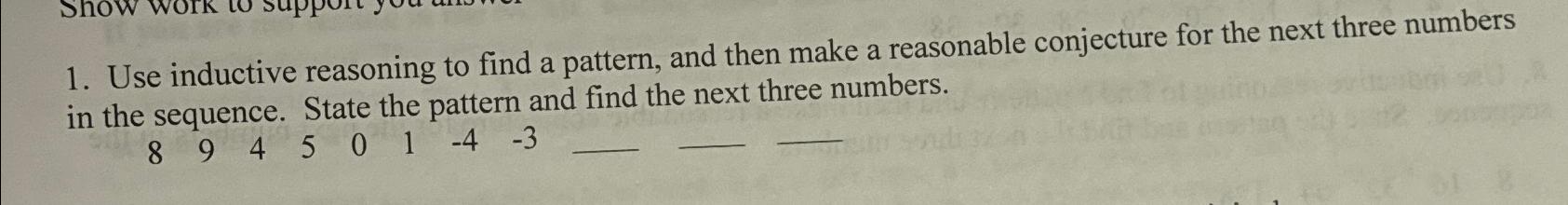 Solved Use inductive reasoning to find a pattern, and then | Chegg.com
