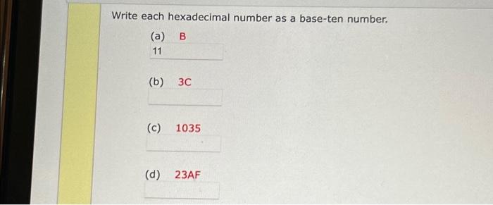 Write each hexadecimal number as a base-ten number. | Chegg.com
